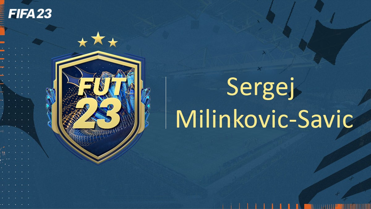 Fifa 23 Dce Fut Solution Sergej Milinkovic Savic Guides Gamosaurus